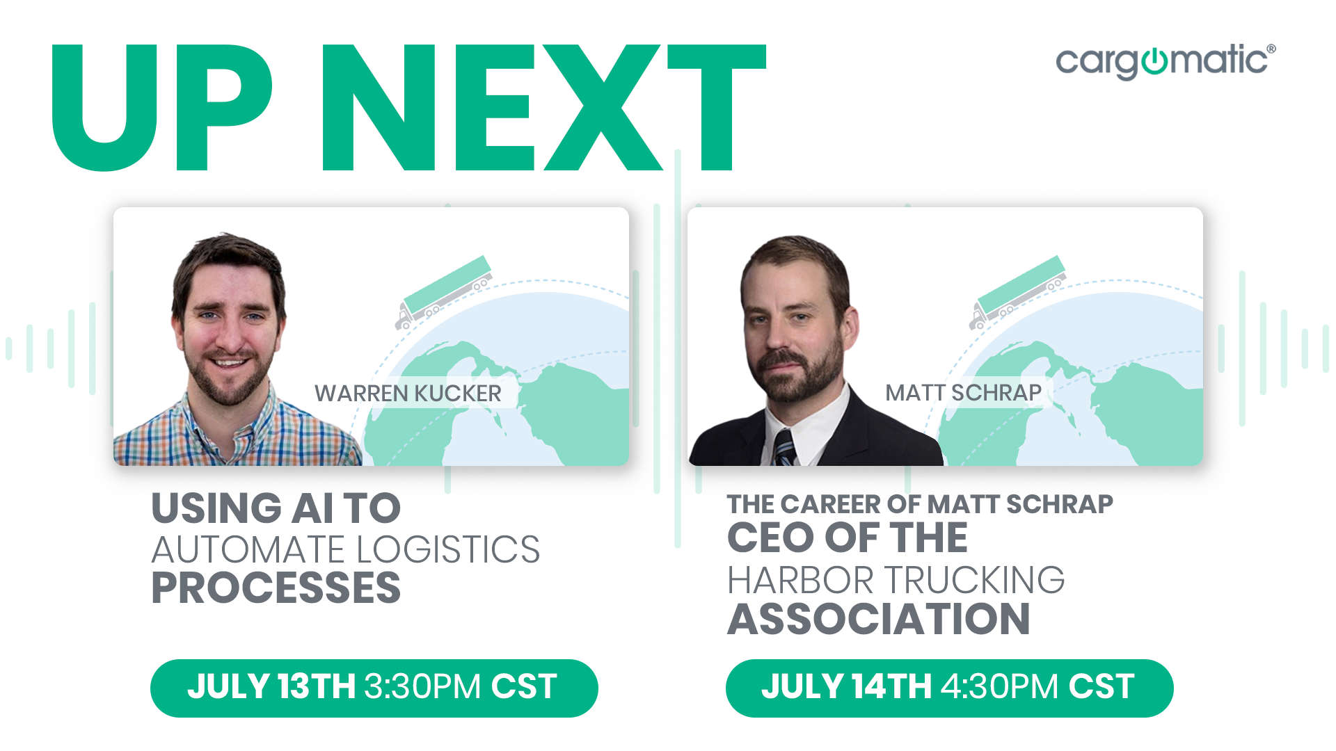 New Episodes Drop July 13 and 14 - Podcast - Cargomatic